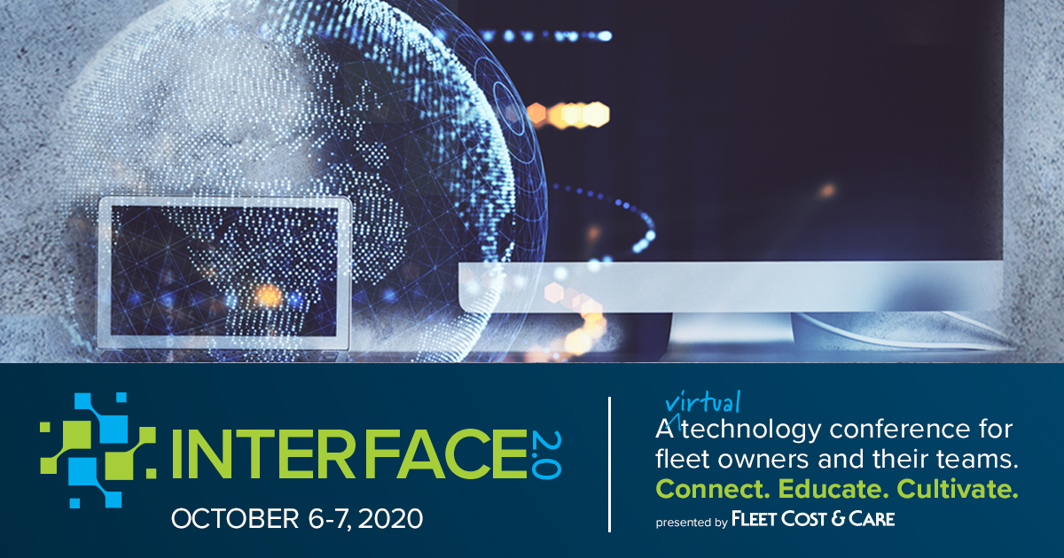 Interface 2.0 - A Virtual Event, A Literal Success! | Fleet Cost & Care